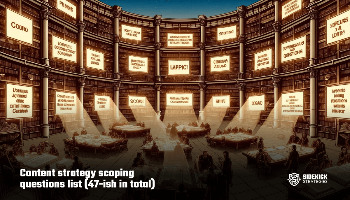 Content Strategy Scoping Questions List 47 Ish In Total